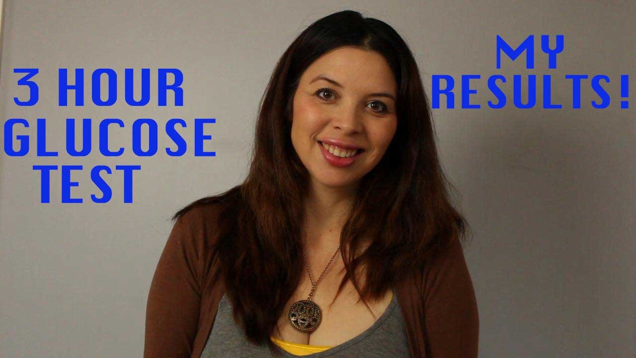 3 Hour Glucose Test Results Glucose Test During Pregnancy Pregnancy