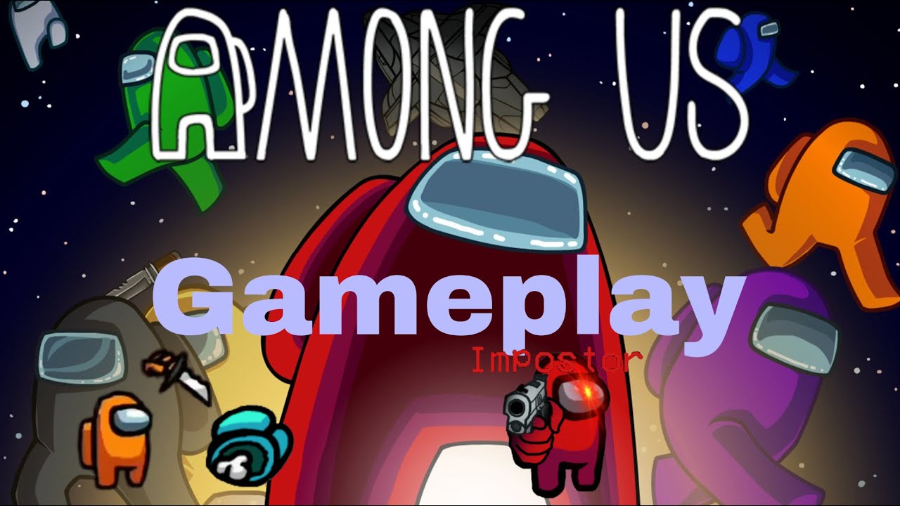 Among Us Gameplay - YouTube