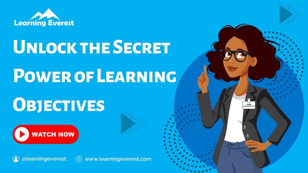 Unlock the Secret Power of Learning Objectives - YouTube