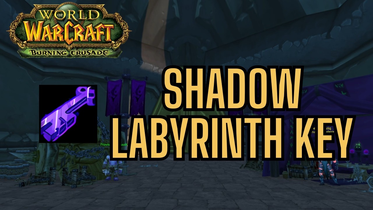 Shadow Labyrinth Key Guide | WoW Classic TBC - YouTube