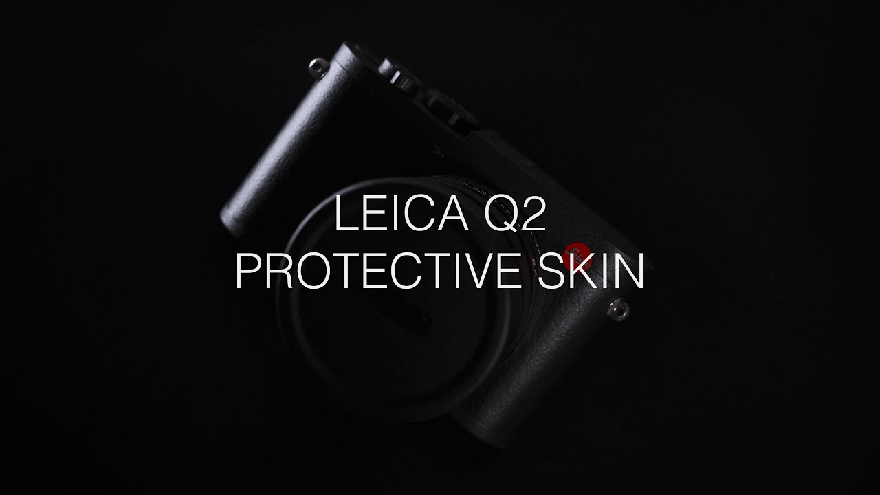 Leica Q2 Protective Skin - YouTube