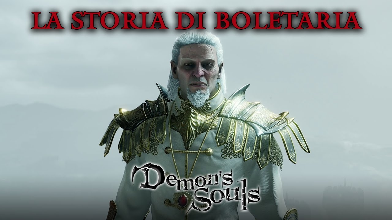 DEMON'S SOULS La Storia Di Boletaria - YouTube