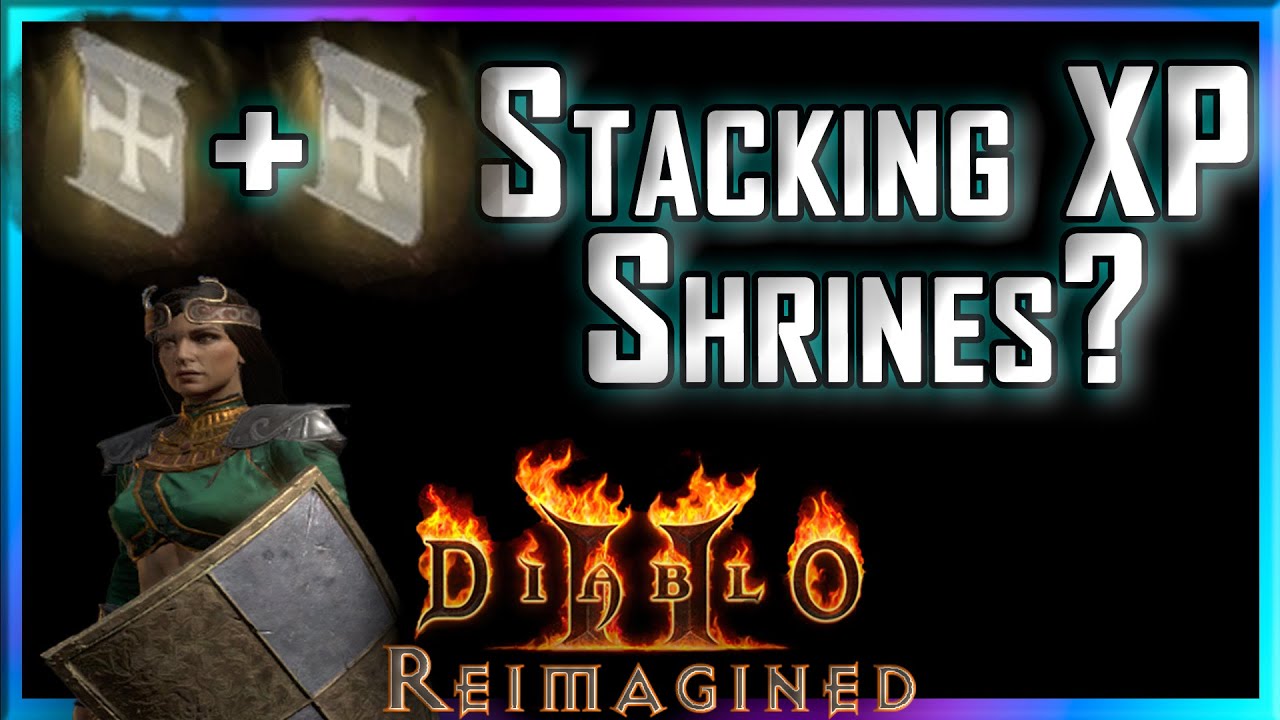 Diablo 2 Resurrected Reimagined Mod | Shrines Can Stack, But Can They ...