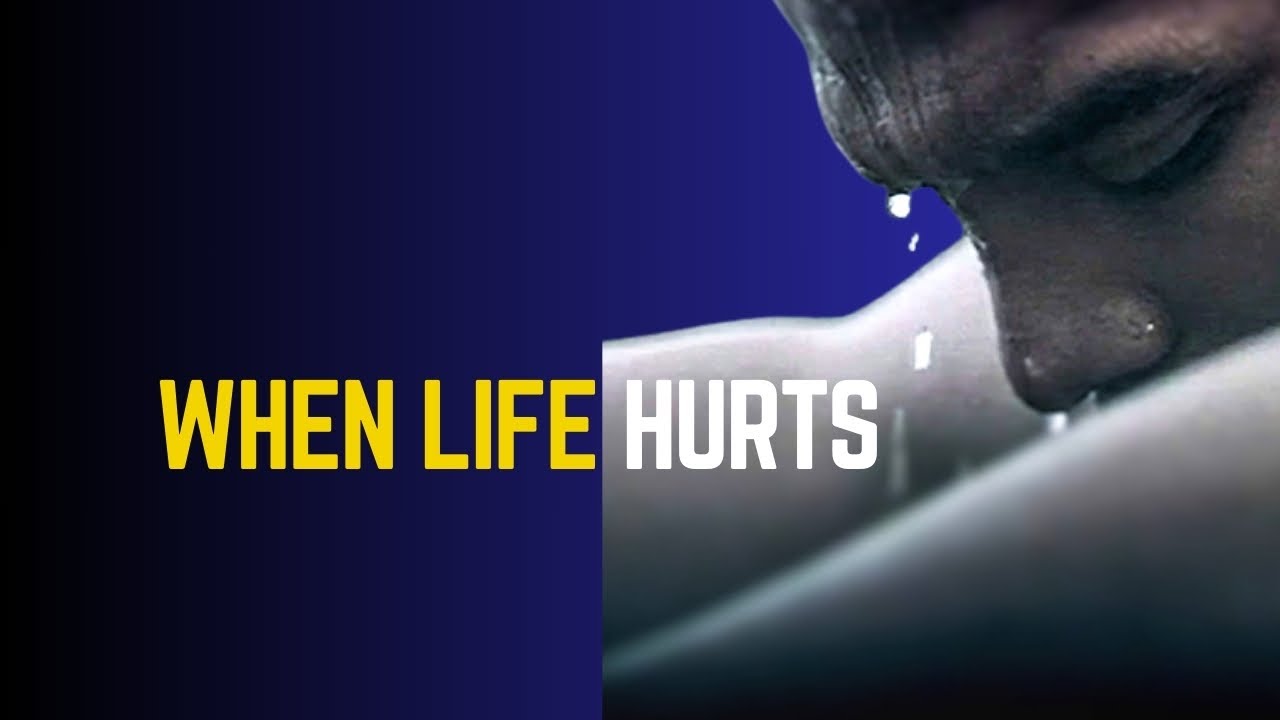 WHEN LIFE HURTS - Powerful Motivational Speech - YouTube