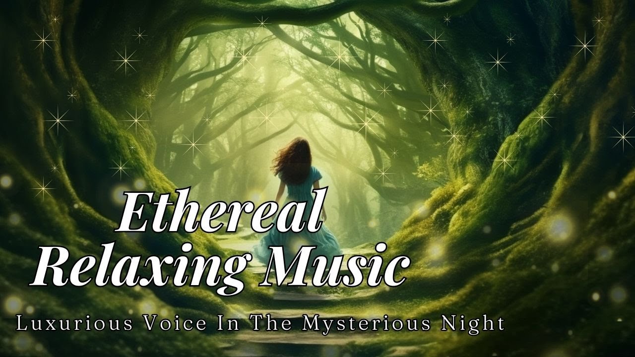 Enchanted Forest Music With Mystical Vocals - Atmospheric Voices ...