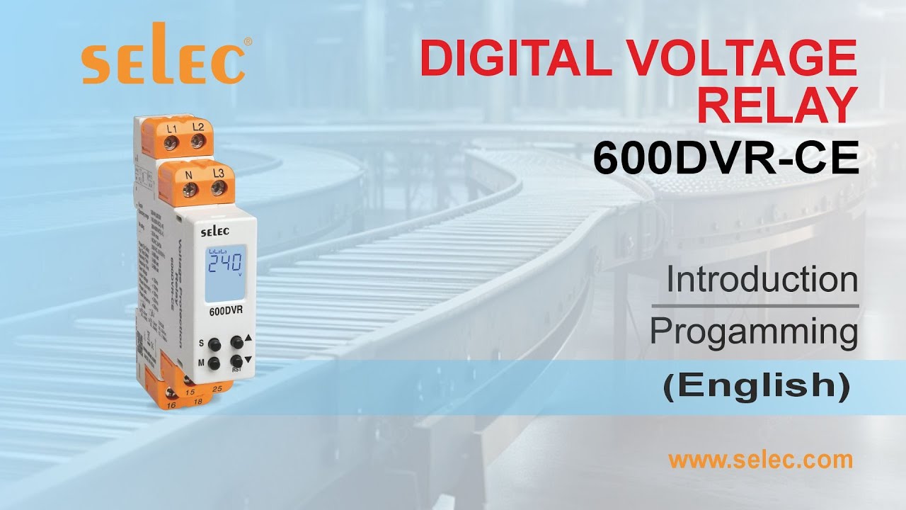 Selec 600dvr Digital Voltage Relay Introduction And Programming Youtube
