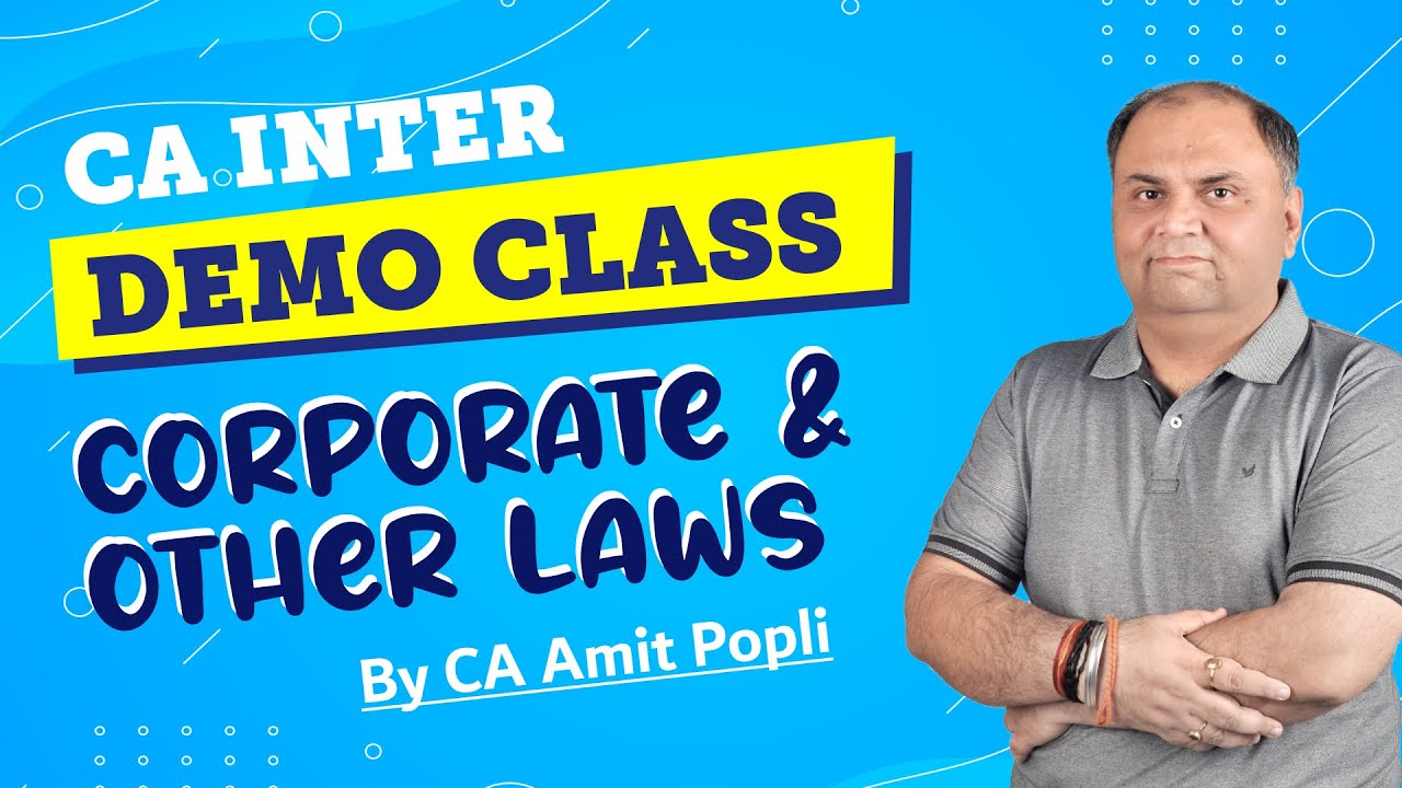 CA Inter | Group -01 | LAW | By CA Amit Popli | Introduction | Lect.06 ...