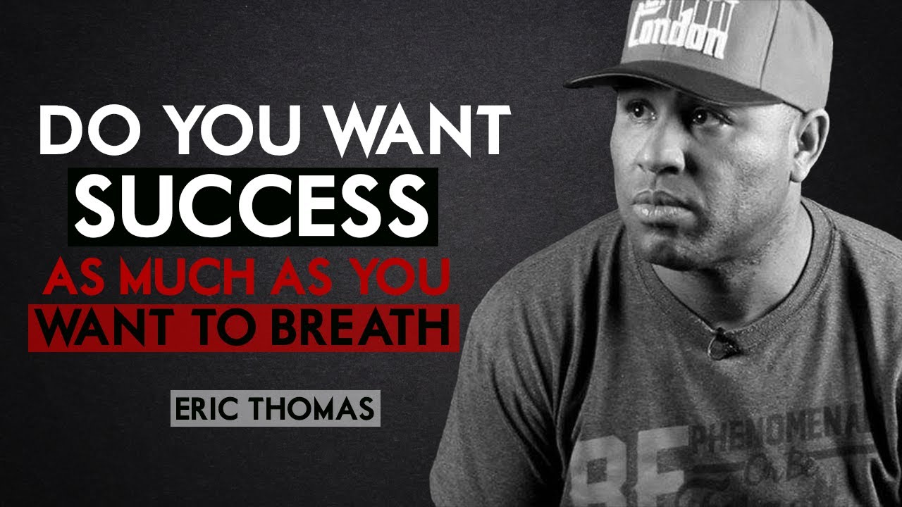 How To Achieve Success in Your Life - Eric Thomas - YouTube