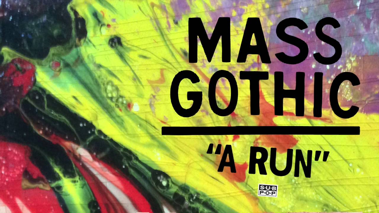 Mass Gothic - A Run - YouTube