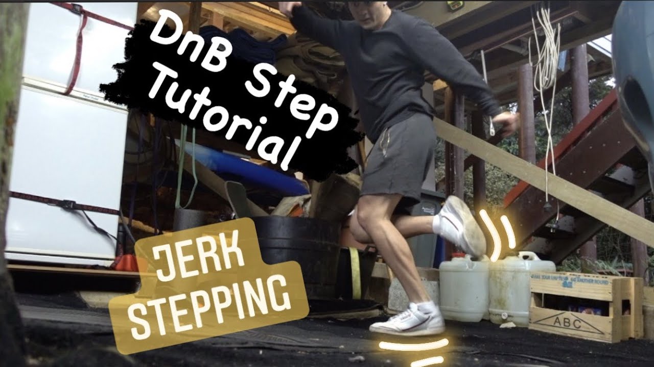 DnB Step (Skank) Tutorial | Jerk Stepping - YouTube