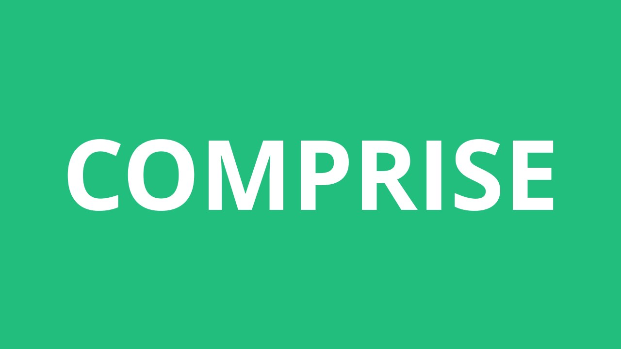 How To Pronounce Comprise - Pronunciation Academy - YouTube