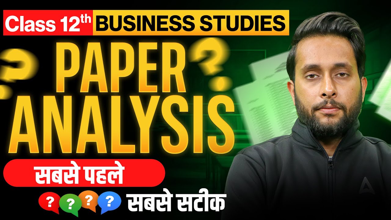 Class 12 Business Studies Paper Analysis 2024- 25 | Class 12th BST Paper Solution By Harsh Sir ...