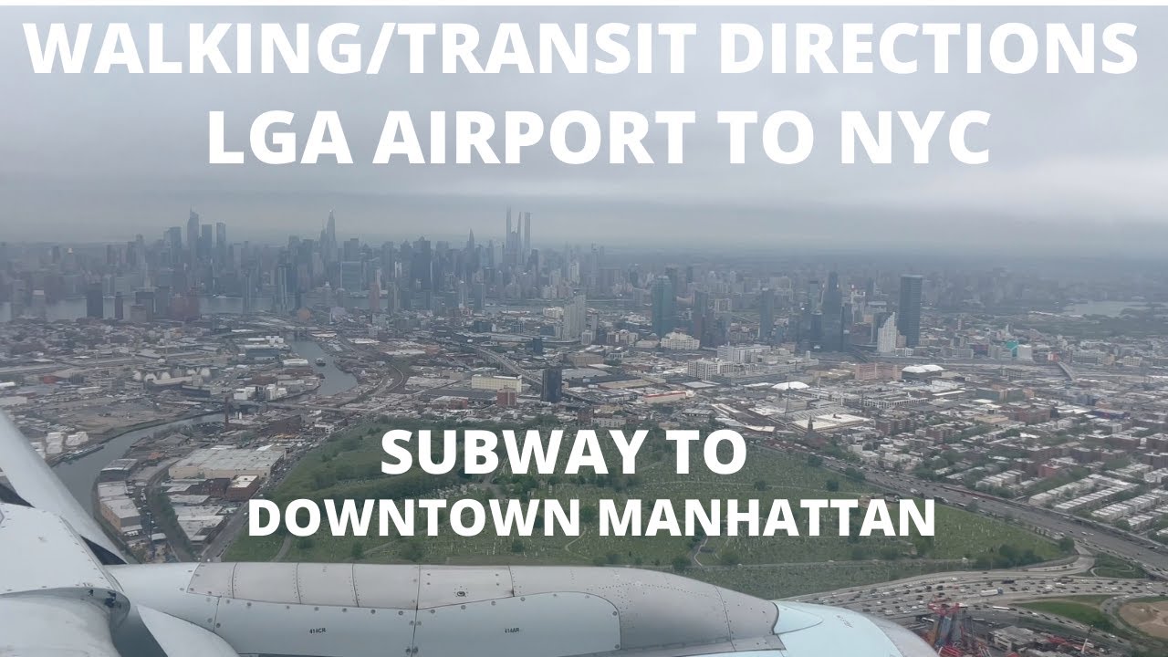 SUBWAY - LGA Airport to Downtown - Ground transportation from the ...