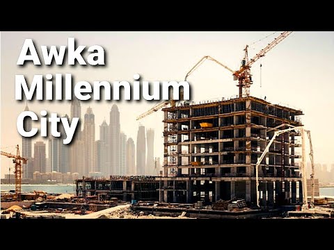 Anambra State, Nigeria: Awka Millennium City Project