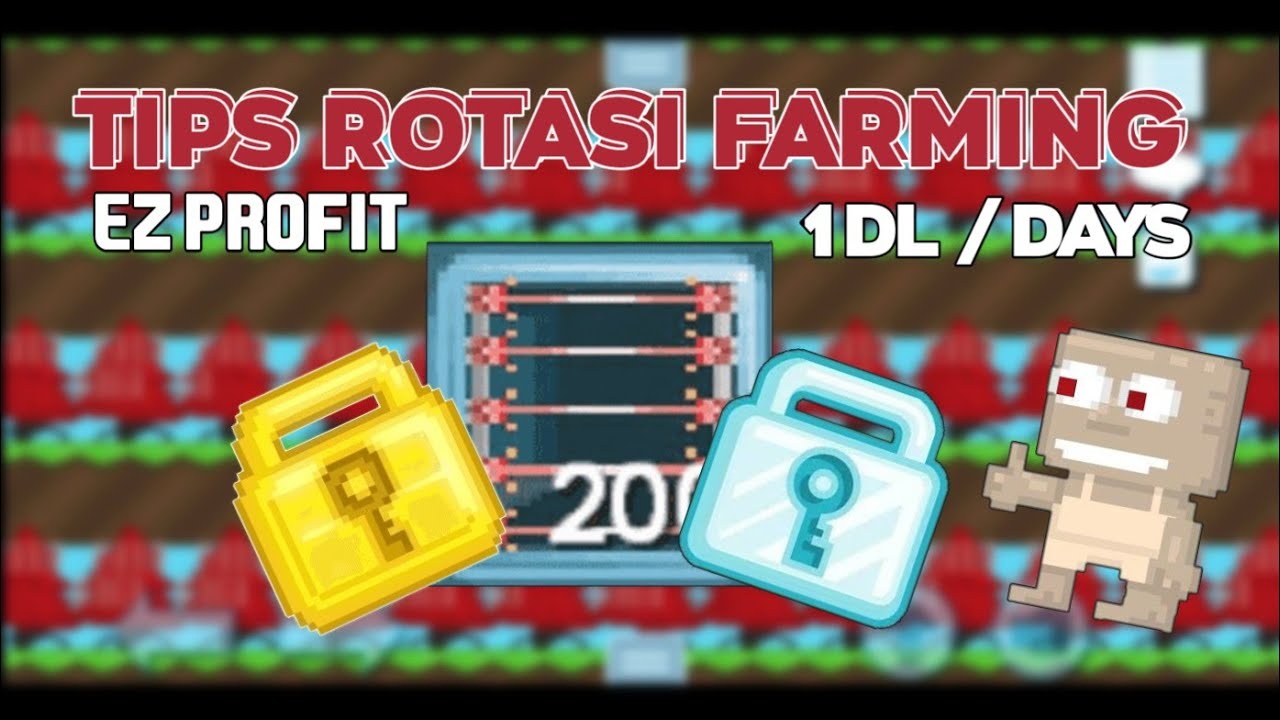 EZ PROFIT || TIPS ROTASI FARMING LGRID GROWTOPIA TERBARU !!! - YouTube