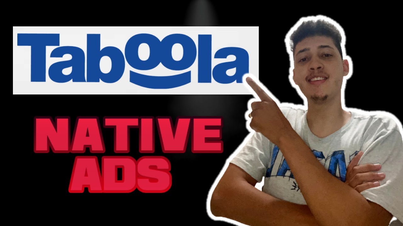 TABOOLA ADS: O QUE É E QUAIS SÃO OS SEUS BENEFÍCIOS - YouTube