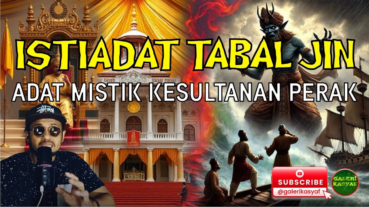 ISTIADAT TABAL JIN 👹 - Adat Mistik Kesultanan Perak - YouTube