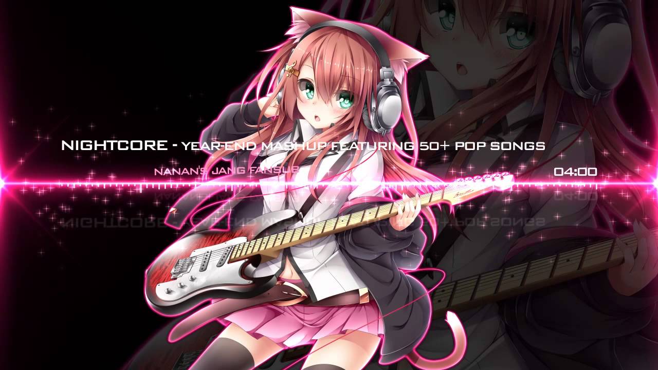 Nightcore Year end Mashup featuring 50+ Pop Songs - YouTube