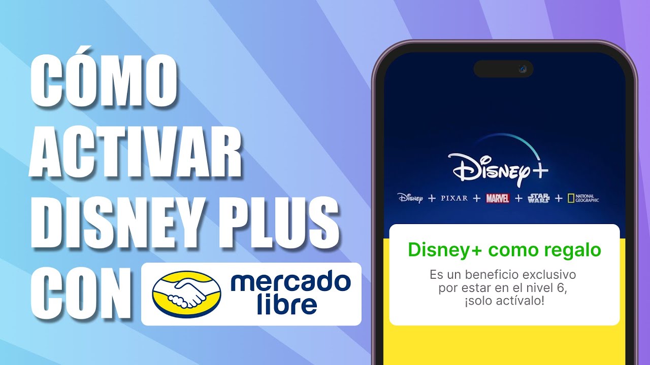 Cómo Activar Disney Plus Con Mercado Libre (2025) - YouTube