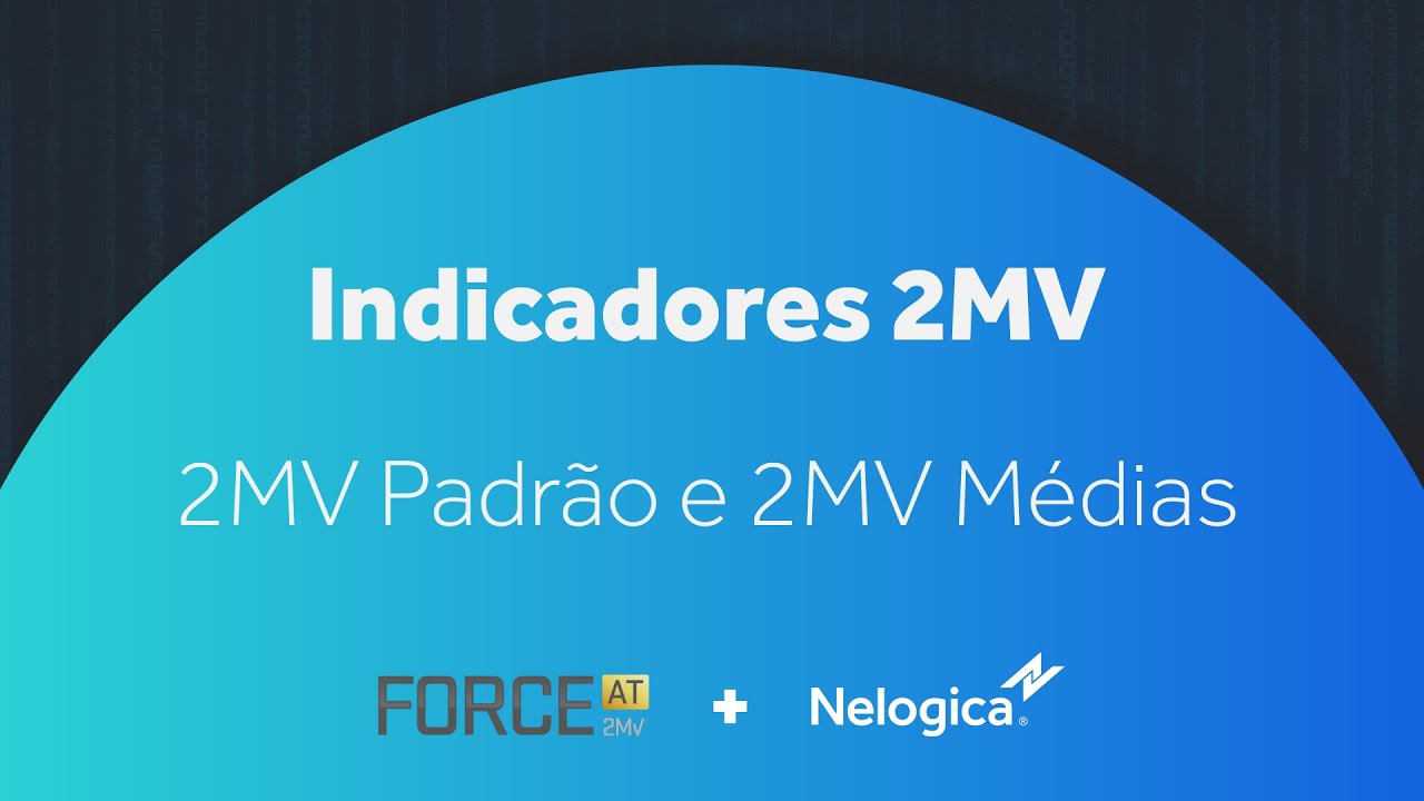 2MV Padrão e 2MV Médias - Indicadores 2MV - YouTube