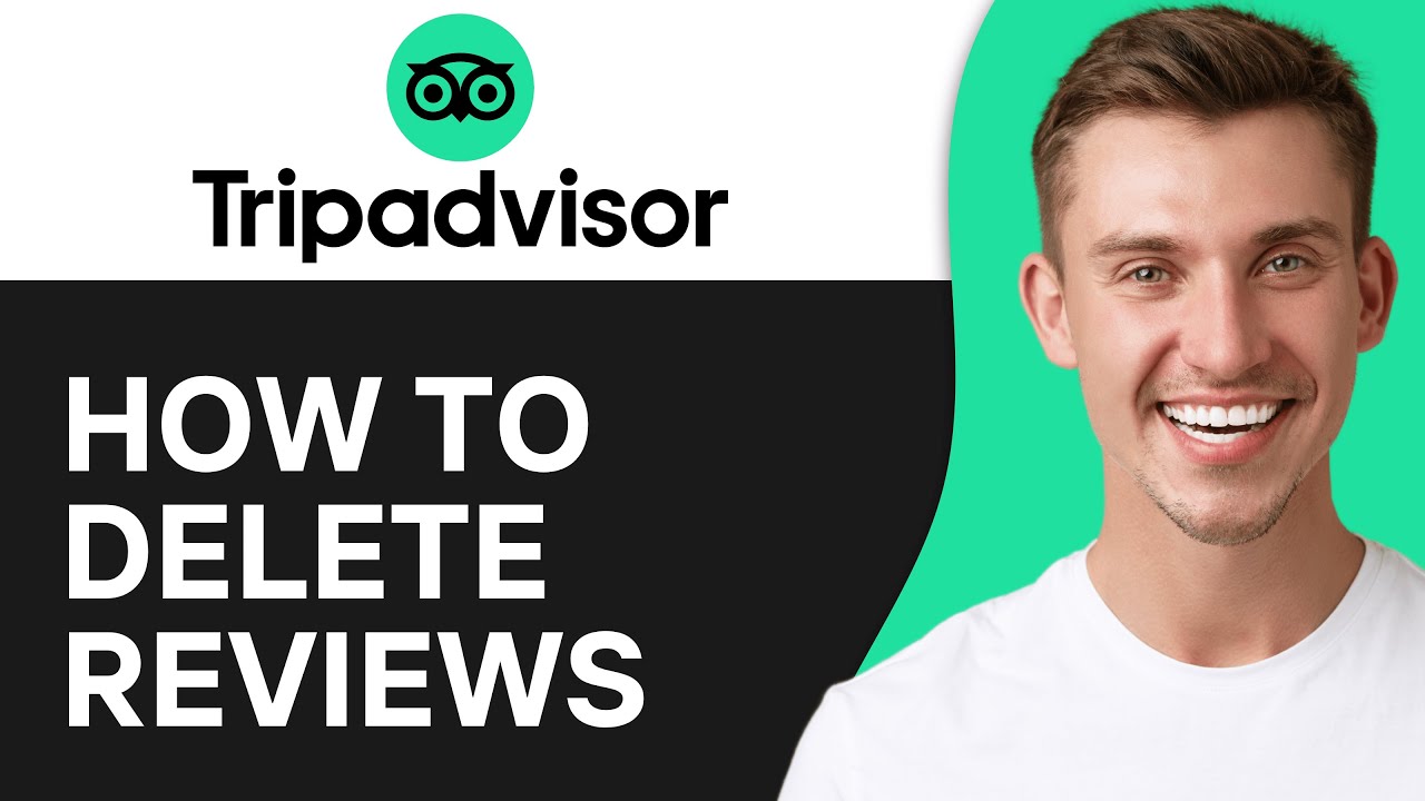 How To Delete Reviews Permanently on Tripadvisor (2O25) | Full Guide ...