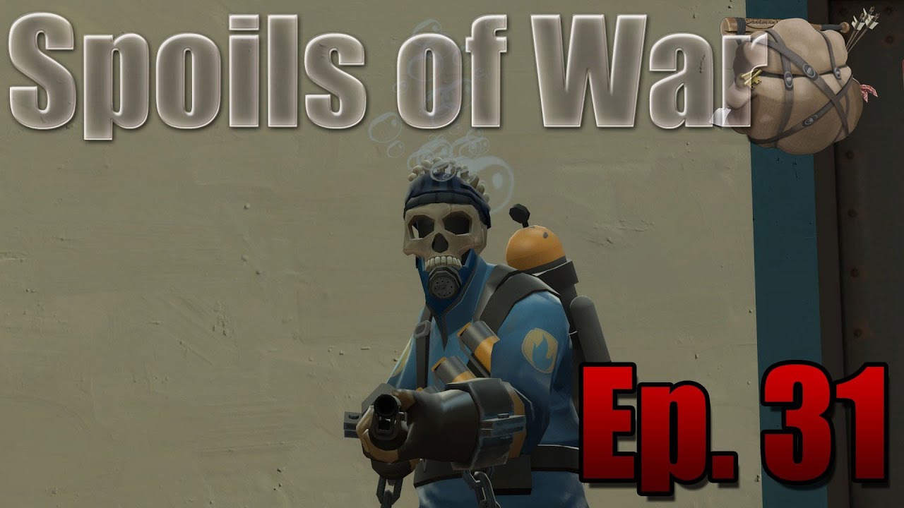 Team Fortress 2 | The Spoils of War Ep. 31: Bubbling Hazmat Headcase ...