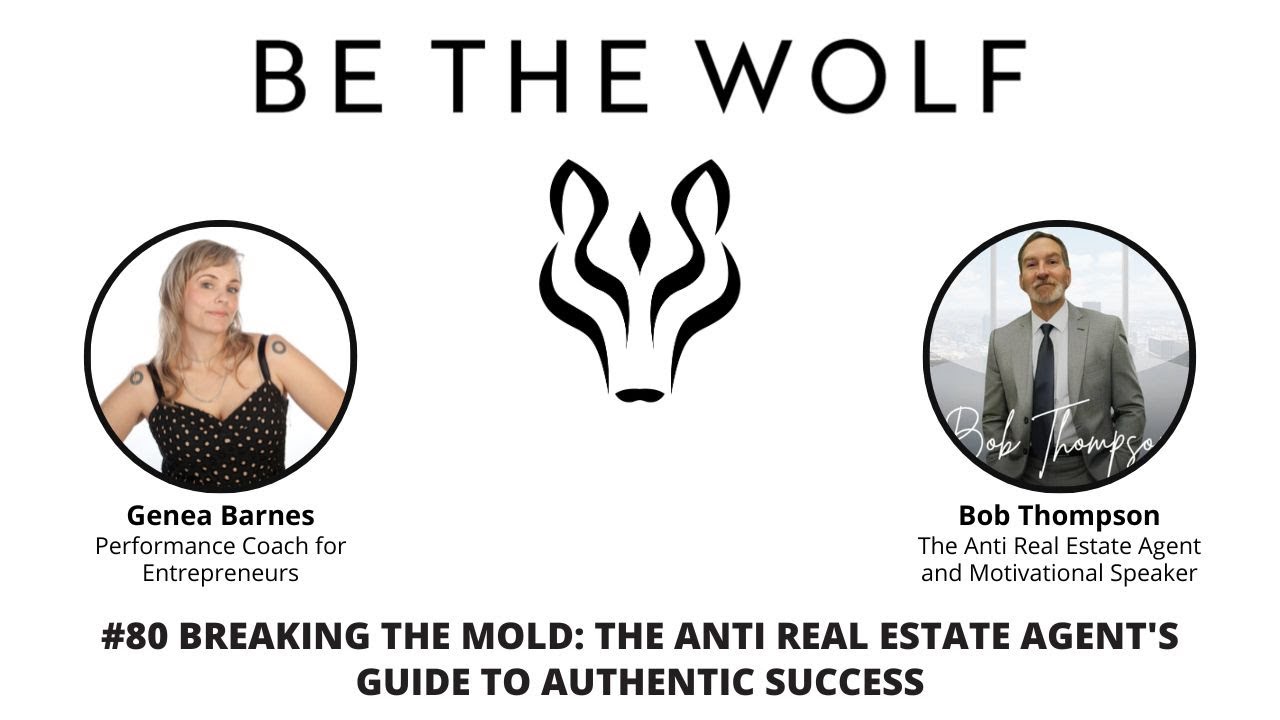#80 Breaking the Mold The Anti Real Estate Agent's Guide to Authentic ...