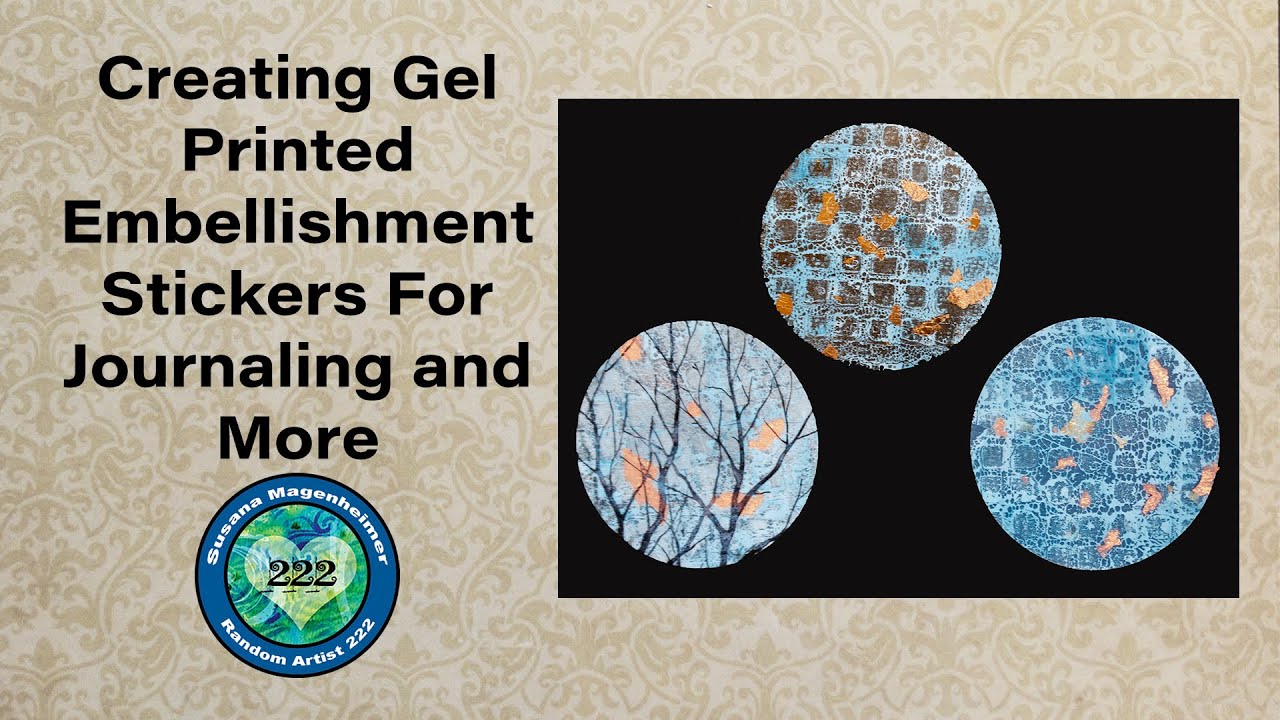 Creating Gel Printed Embellishment Stickers For Journaling and More ...