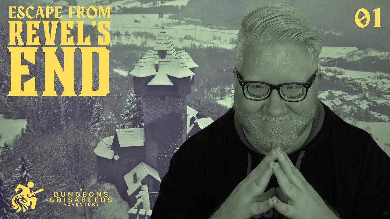 Part 1 - It starts with a Tavern...sort of - ESCAPE FROM REVEL'S END ...