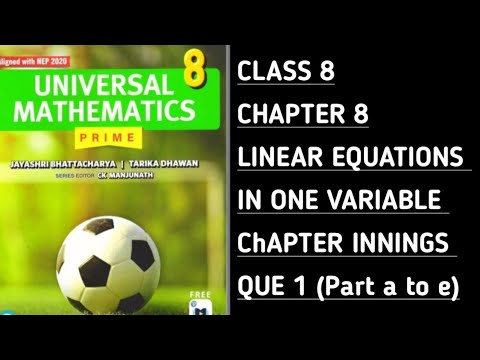 Chapter Innings | Que 1 (a to e) | Ch-8 Linear Equations in One ...