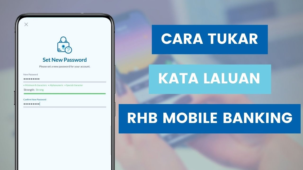 Cara Tukar Kata Laluan RHB Online Atau Reset Password Bagi Yang Terlupa ...