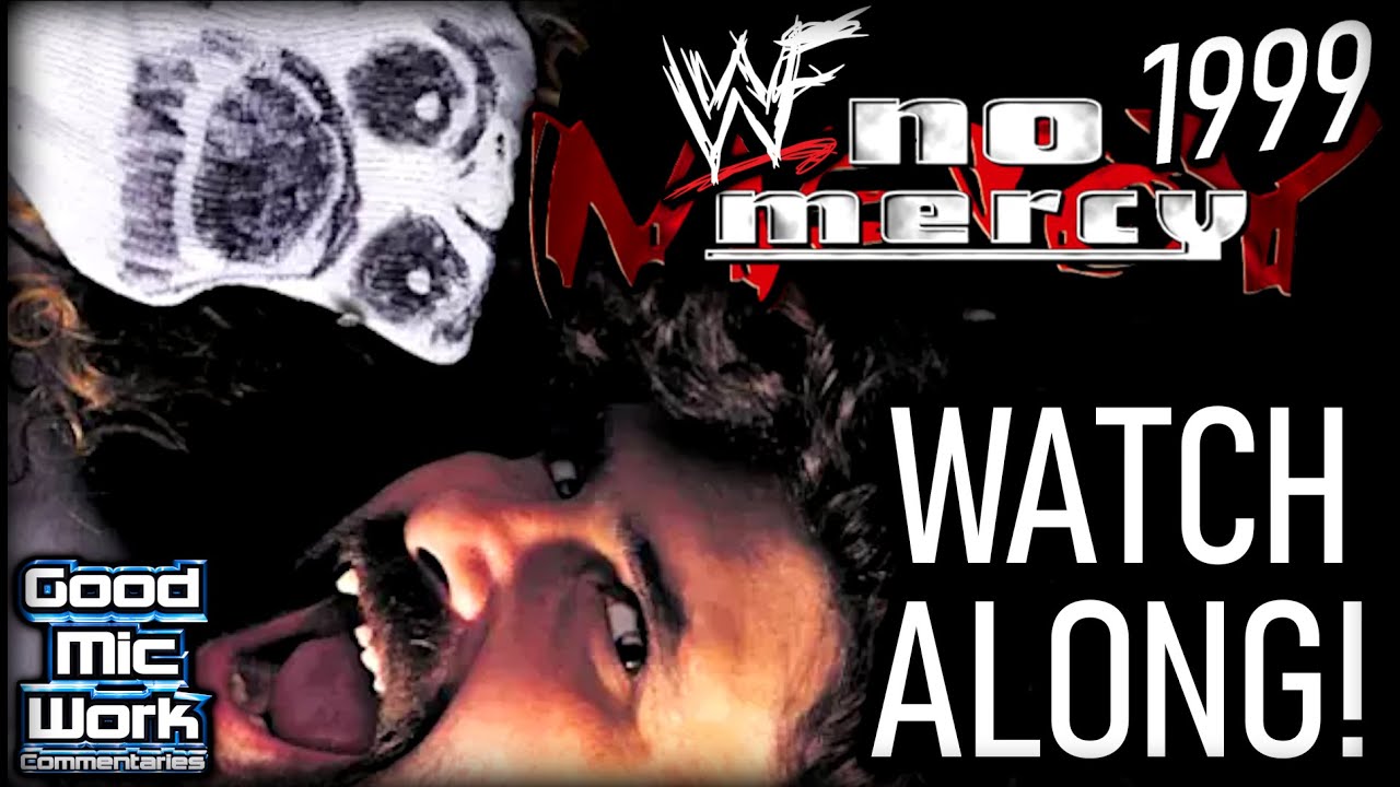 WWE No Mercy 1999 Watch Along! - YouTube