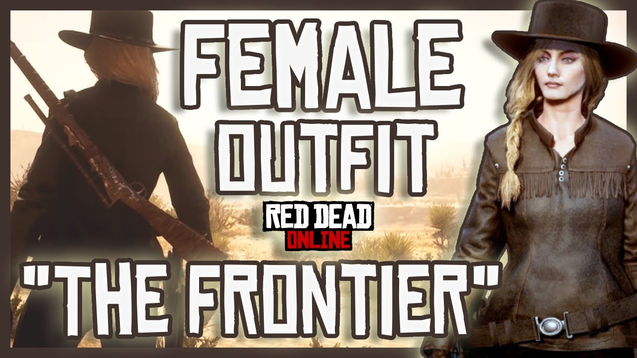 "The Frontier" Female Outfit Idea | Tutorial | RDR2 Online | Red Dead ...