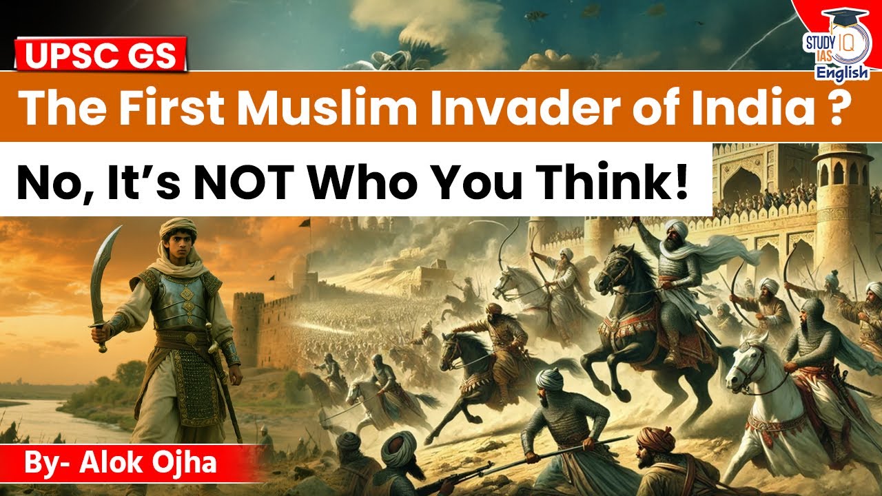 The Truth About India’s First Muslim Invader | Indian History by Alok ...
