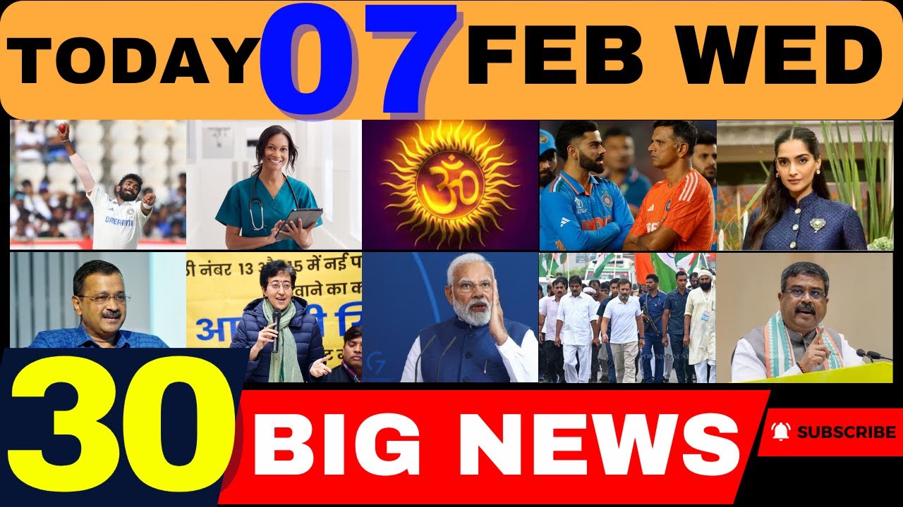 07 February 2024 Morning Big Breaking News || Morning Headlines Today ...