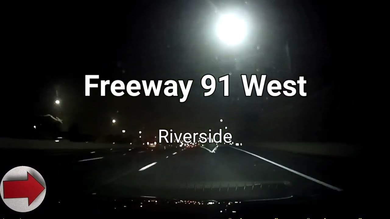 Freeway 91 West Riverside California | Joyride - YouTube