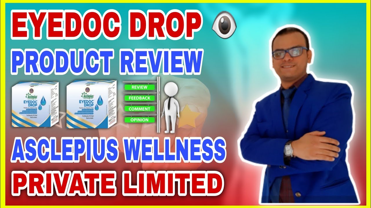 Eyedoc Drop🔥|Product Review🔥|Asclepius Wellness Private Limited🔥|# ...
