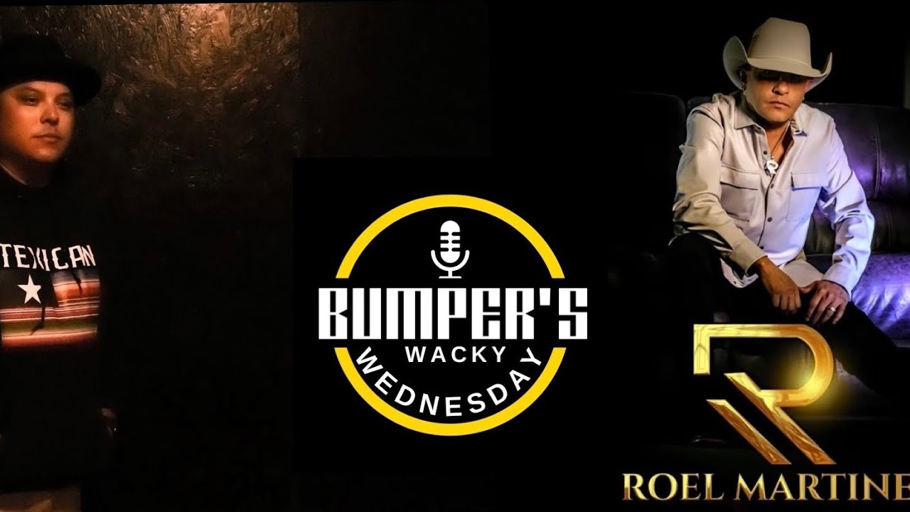 Bumper’s Wacky Wednesday “Roel Martinez” - YouTube