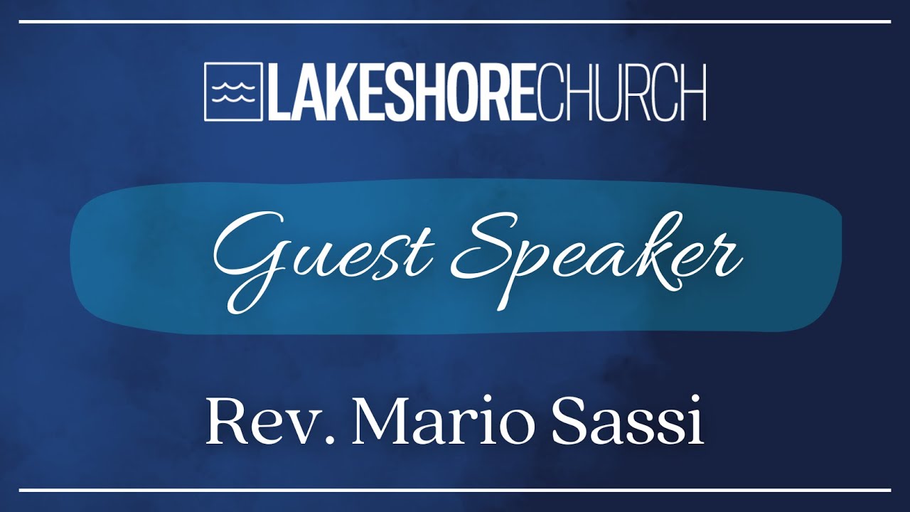 Messages | Lakeshore Church