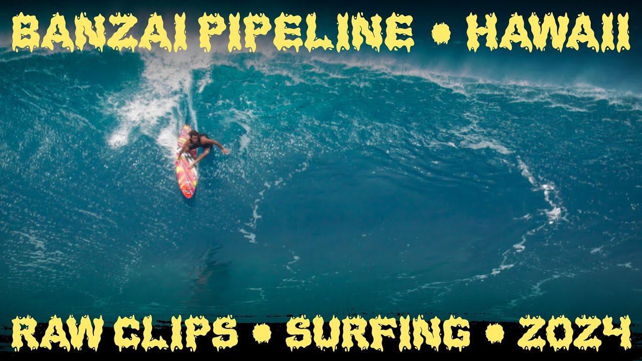 Raw Clips • Surfing • Banzai Pipeline 2024 • Hawaii • 4K60FPS - YouTube