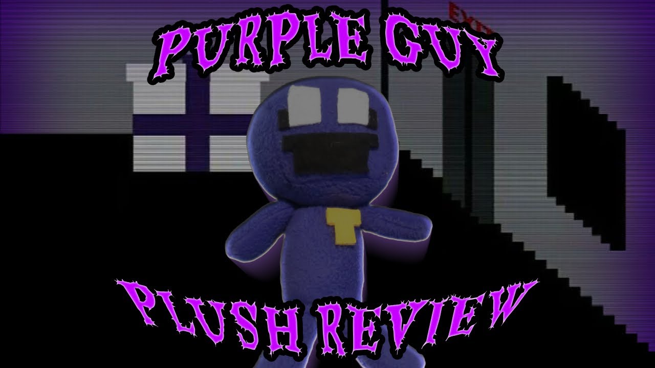@That_1_Fr0st_Guy purple guy custom plush review - YouTube