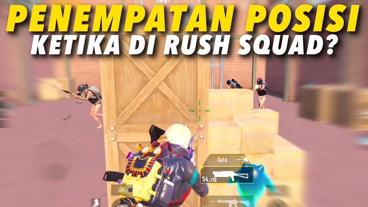 PENGAMBILAN POSISI KETIKA DI RUSH SQUAD !! PUBG MOBILE - YouTube
