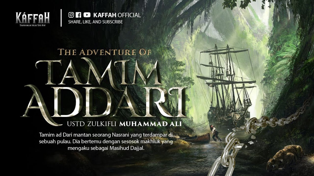 MISTERI!! Pertemuan Sahabat Nabi Dengan DAJJAL Di Sebuah Pulau II TAMIM ...