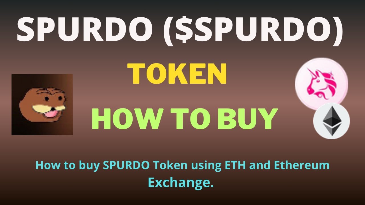 How to Buy SPURDO (SPURDO) Token On Trust Wallet Using UniSwap Exchange ...