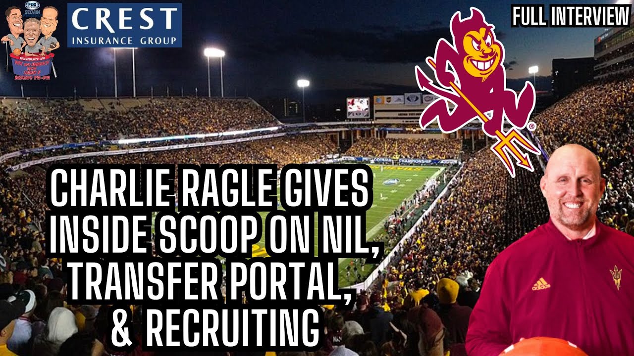 Arizona State Asst Head Coach Charlie Ragle gives INSIDE SCOOP on ...