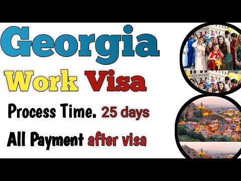 Georgia Work Visa 2024 - YouTube