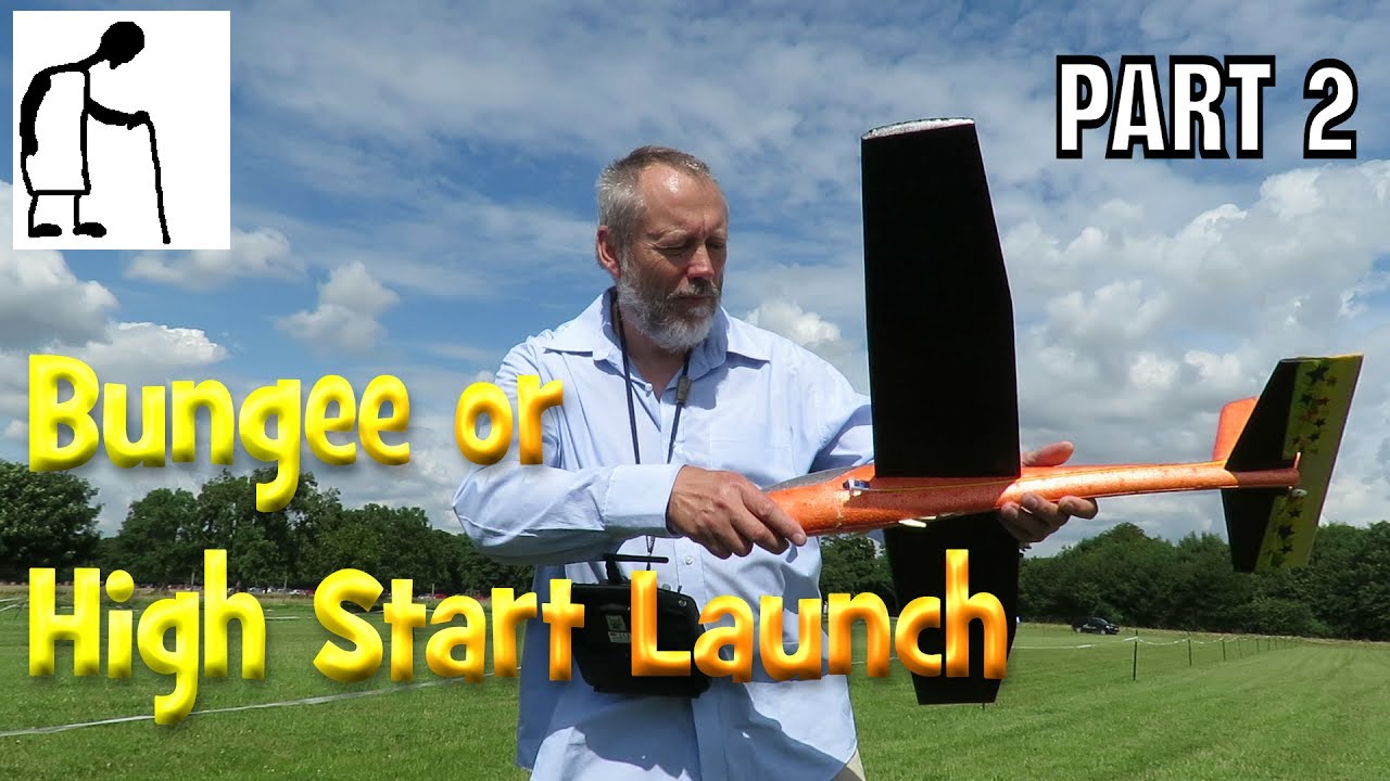 Bungee or High Start🛩️Launch PART 2 - YouTube
