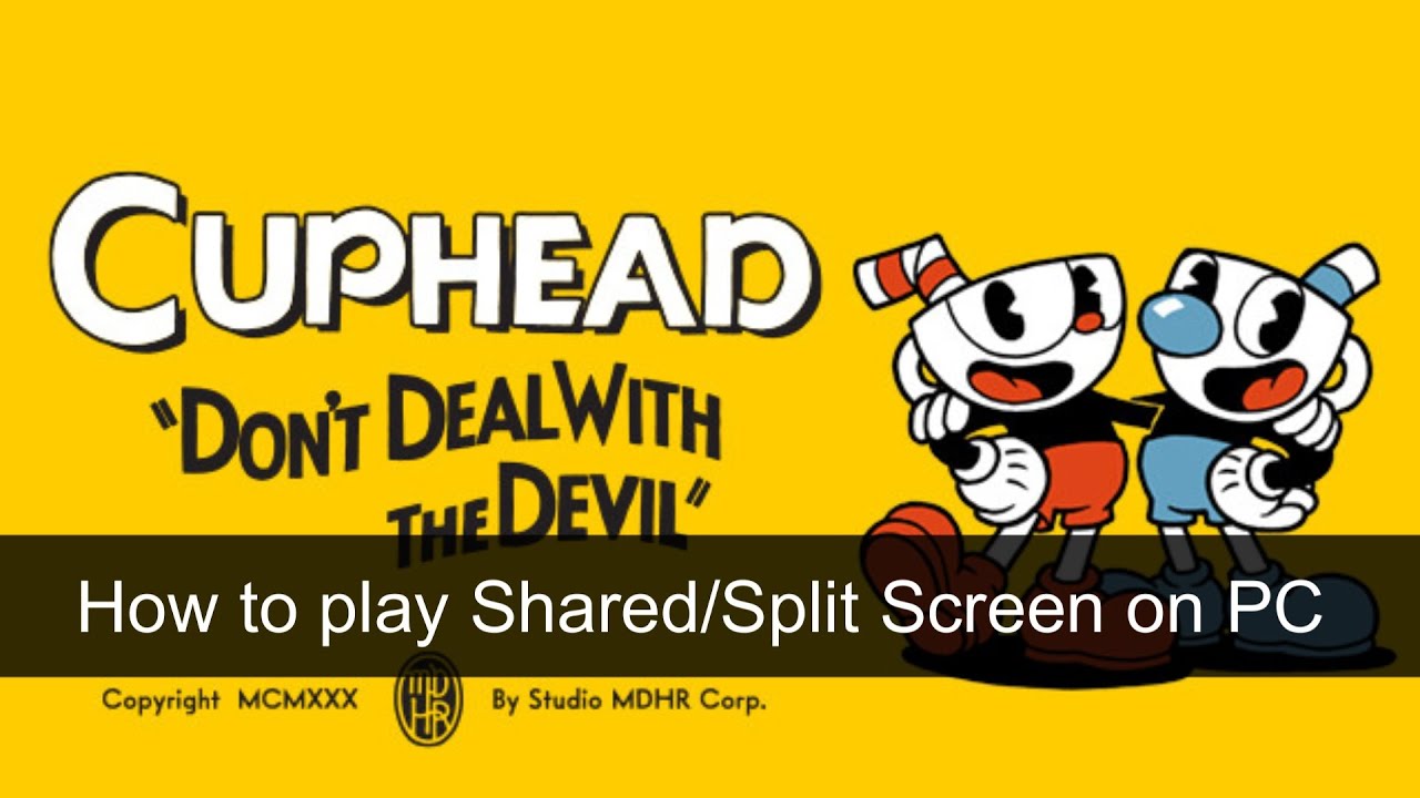 How to play Cuphead Shared Screen on PC with Mouse & Keyboard and ...