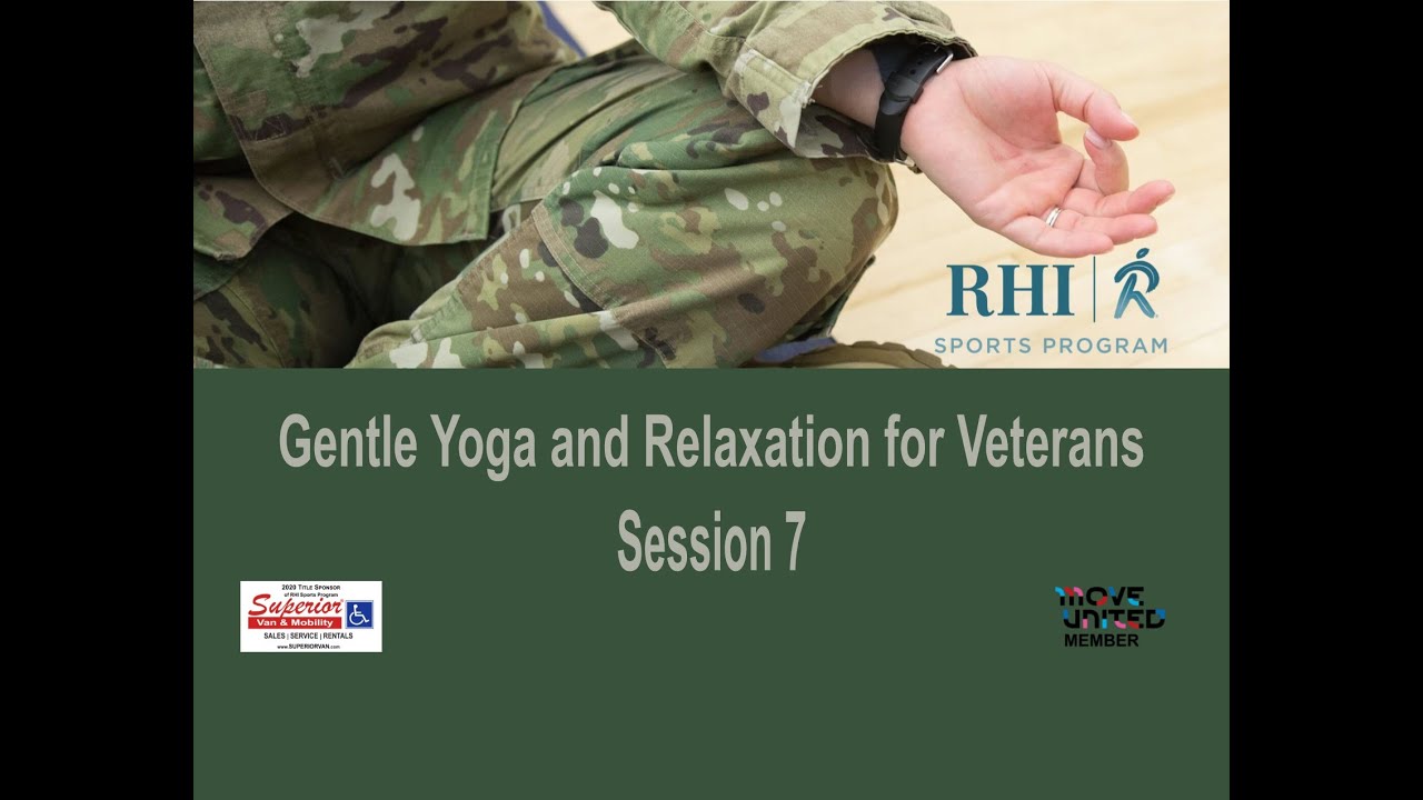 Gentle Yoga and Relaxation for Veterans Session 7 - YouTube