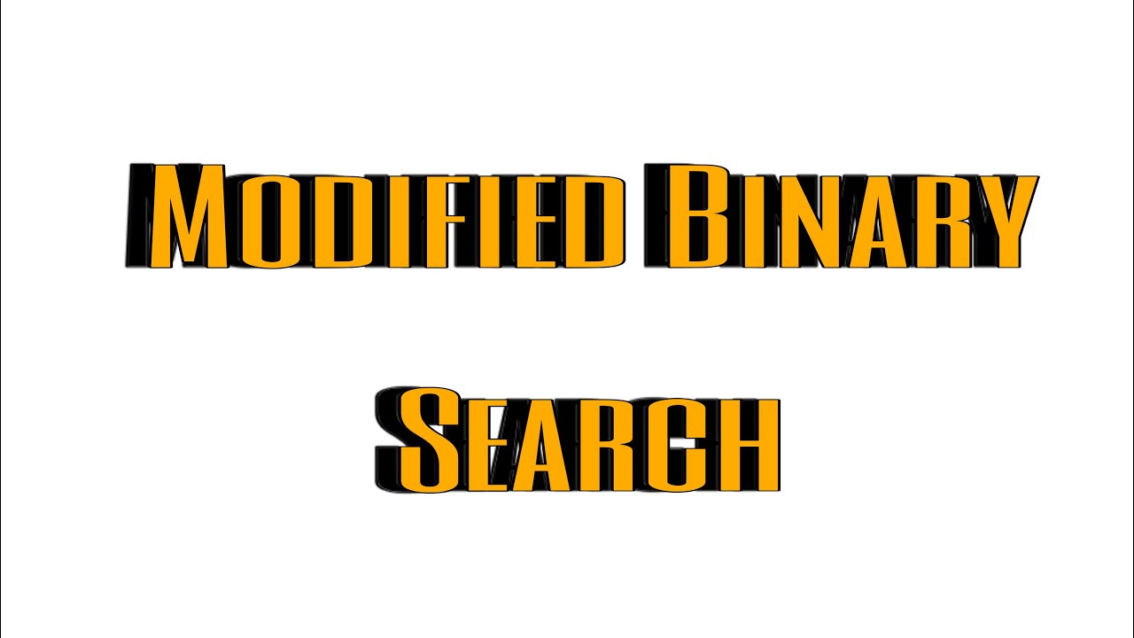 Problem Solving By Modifying Binary Search Cse221 Algorithms Youtube 9239